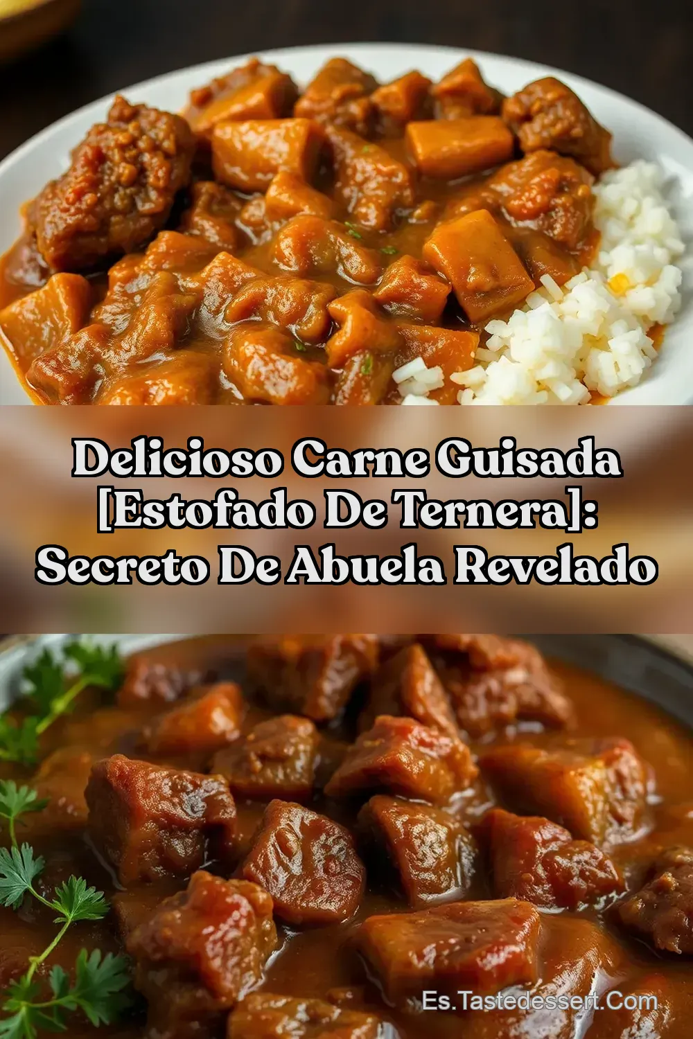 Estofado de Ternera de la Abuela: ¡El Secreto Revelado!