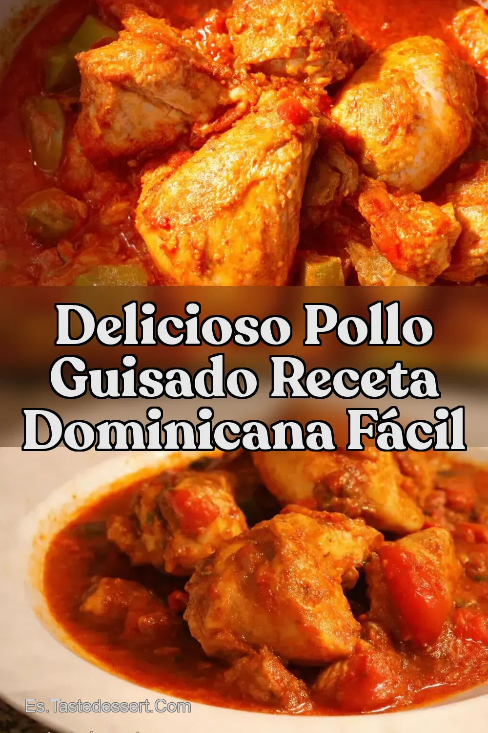 Pollo Guisado Dominicano El Sabor de mi Abuela - Es Taste…